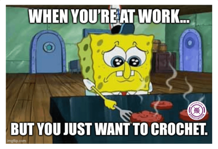 Over 700 Crochet and Yarn Memes | Stop Scrolling, Start Crocheting!