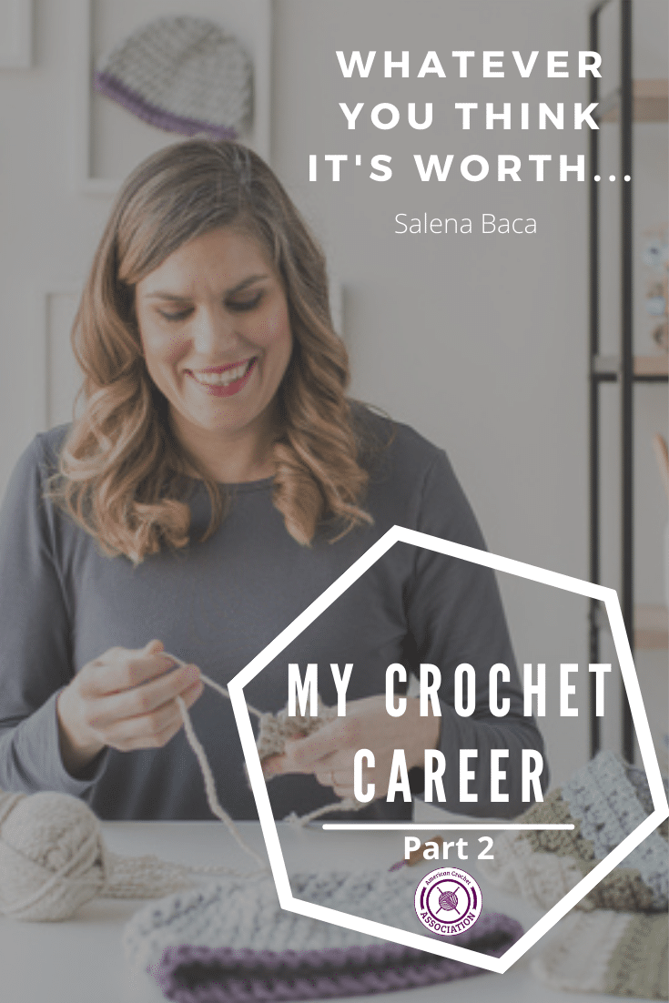My Crochet Career: Part 2 | American Crochet Association