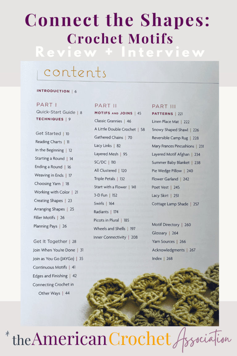 Connect the Shapes Crochet Motifs Pattern Book: Review an Interview ...