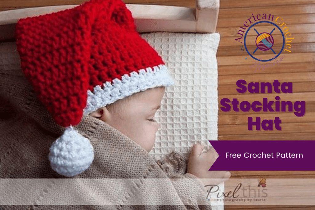Santa Stocking Hat: Easy Crochet Pattern In 6 Different Sizes ...