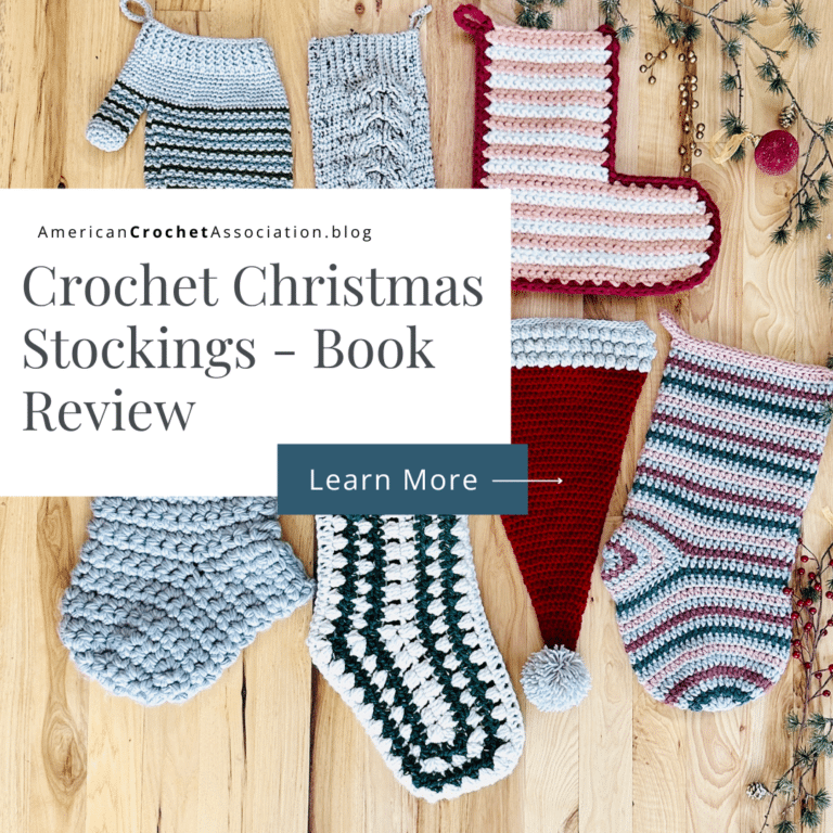 Crochet Christmas Stockings - Book Review | Stop Scrolling, Start Learning!